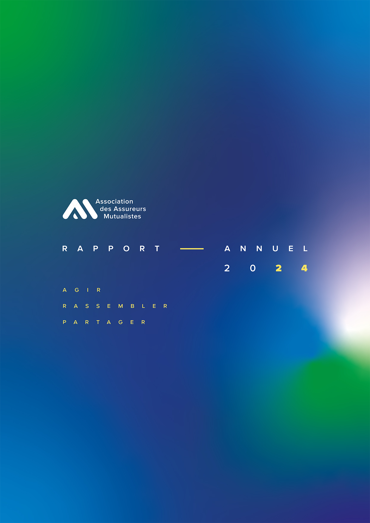 Rapport annuel 2024 de l’AAM - Association des Assureurs Mutualistes